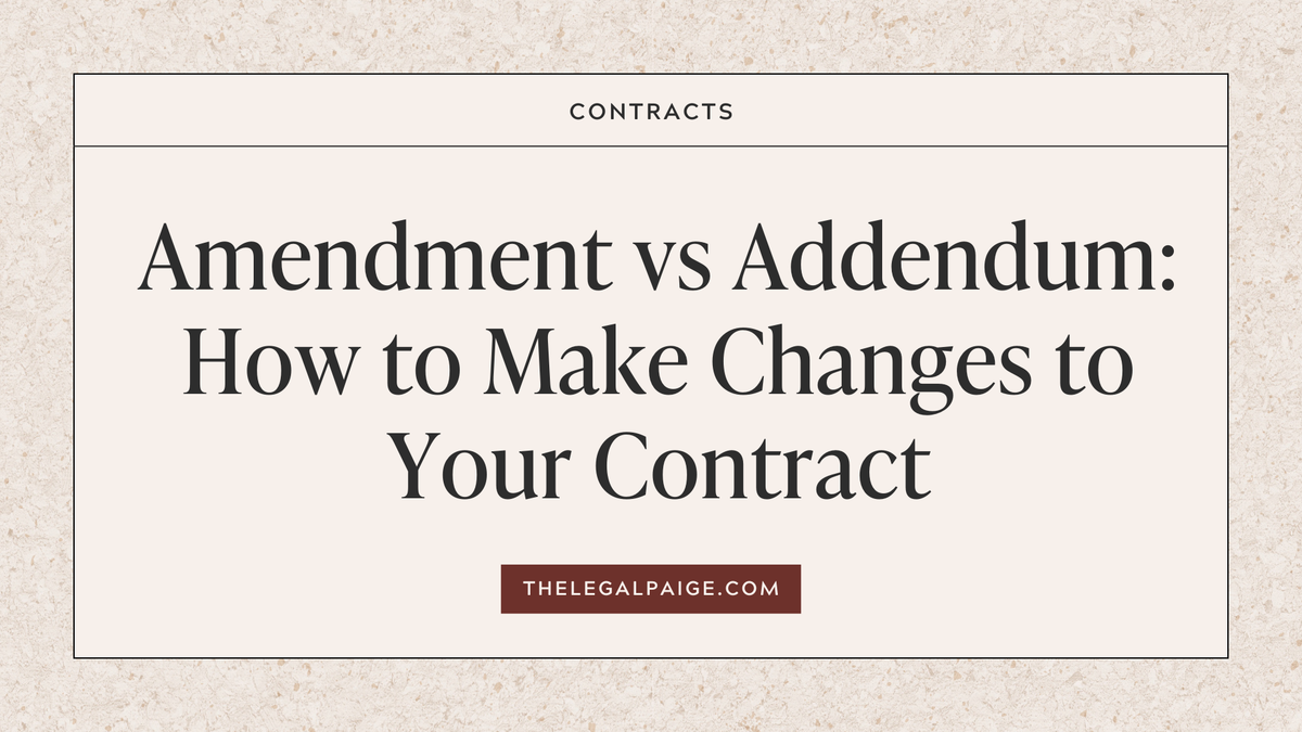 Amendment vs Addendum: How to Make Changes to Your Contract — The Legal ...