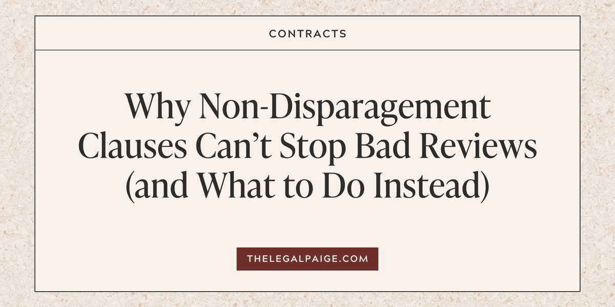 The Truth About Non-Disparagement Clauses and Bad Reviews — The Legal Paige
