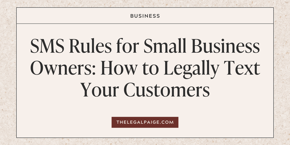 SMS Rules for Small Businesses: How to Legally Text Your Customers ...
